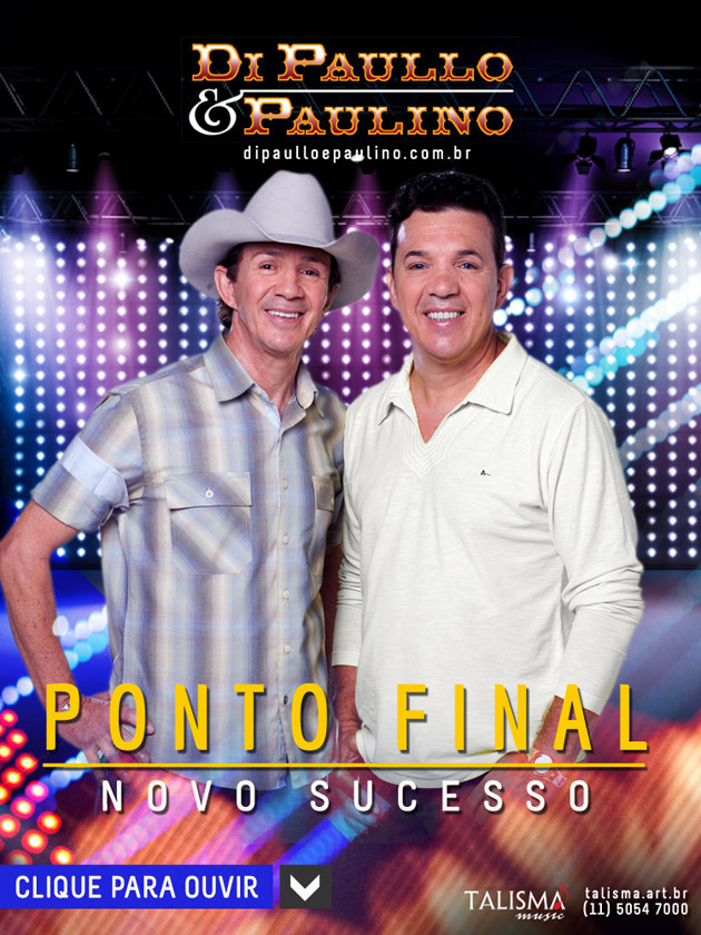 Letra e Vídeo - Ponto Final - Di Paullo e Paulino - Sertanejo Oficial